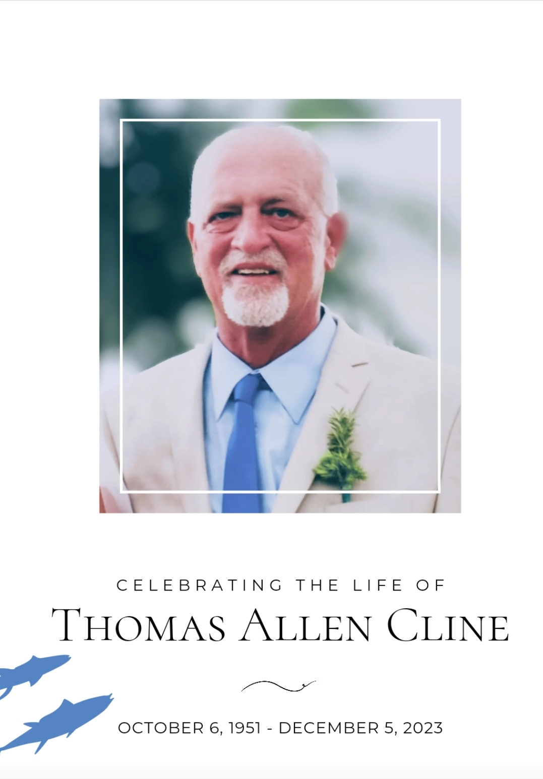 In loving memory of Thomas Allen Cline - Obituary Baldwin Brothers